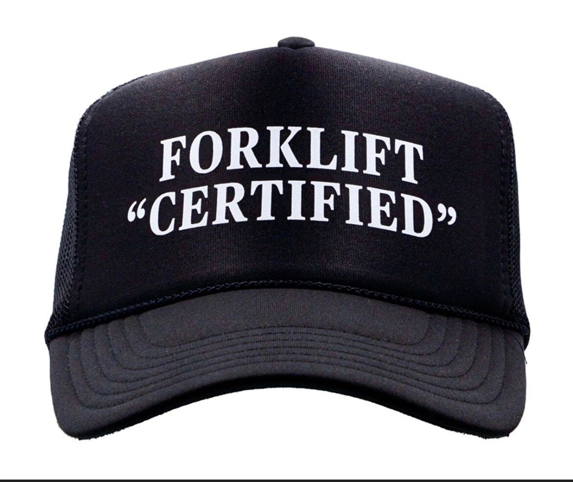 Forklift Certified Trucker Hat Foam Mesh Cap Funny Novelty Qualified ...