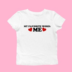 I Heart Me Baby Tee Y2K, 00s Retro Trendy My Favorite Word is Me Shirt ...