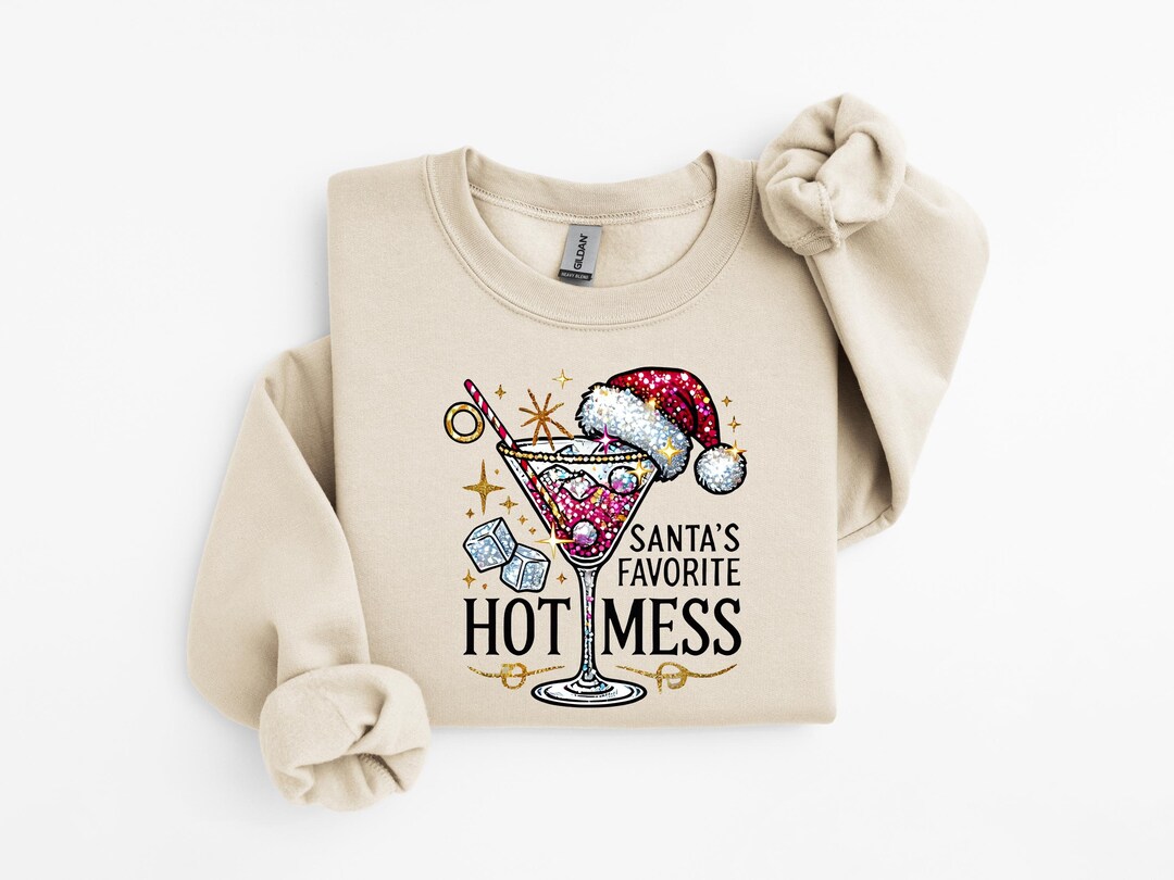Santa's Hot Mess Sweater, Christmas Sweatshirt, Christmas Drink ...