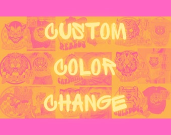 Custom Color Change - Etsy