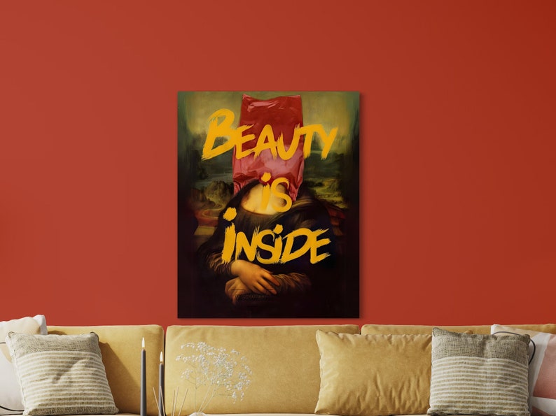 Mona Lisa Beauty is Inside Funny Canvas Wall Decor Print Modern Art ...