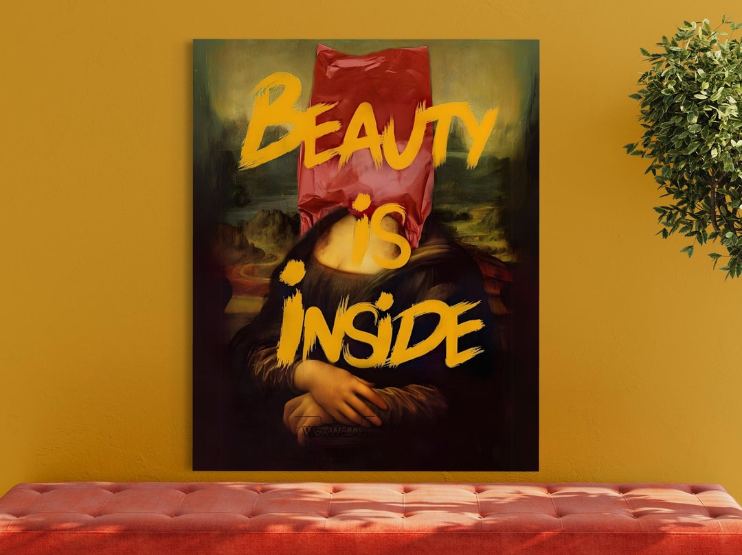 Mona Lisa Beauty is Inside Funny Canvas Wall Decor Print Modern Art ...