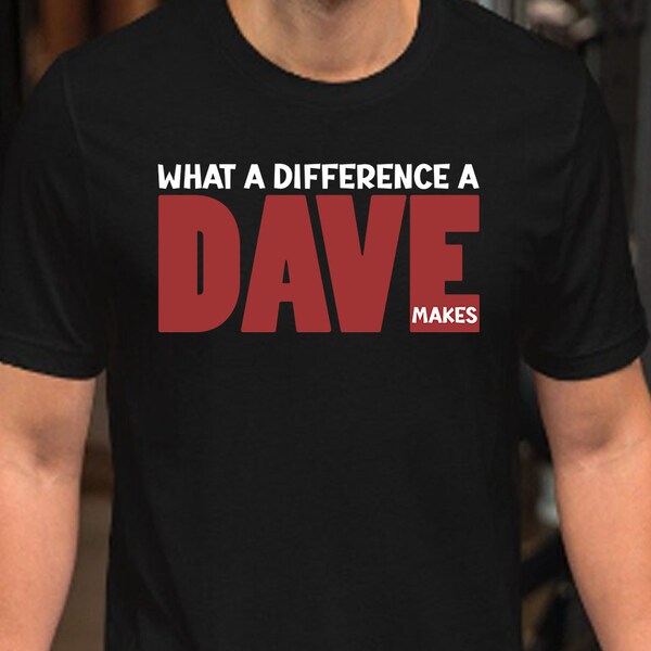 Funny Dave T Shirt - Etsy