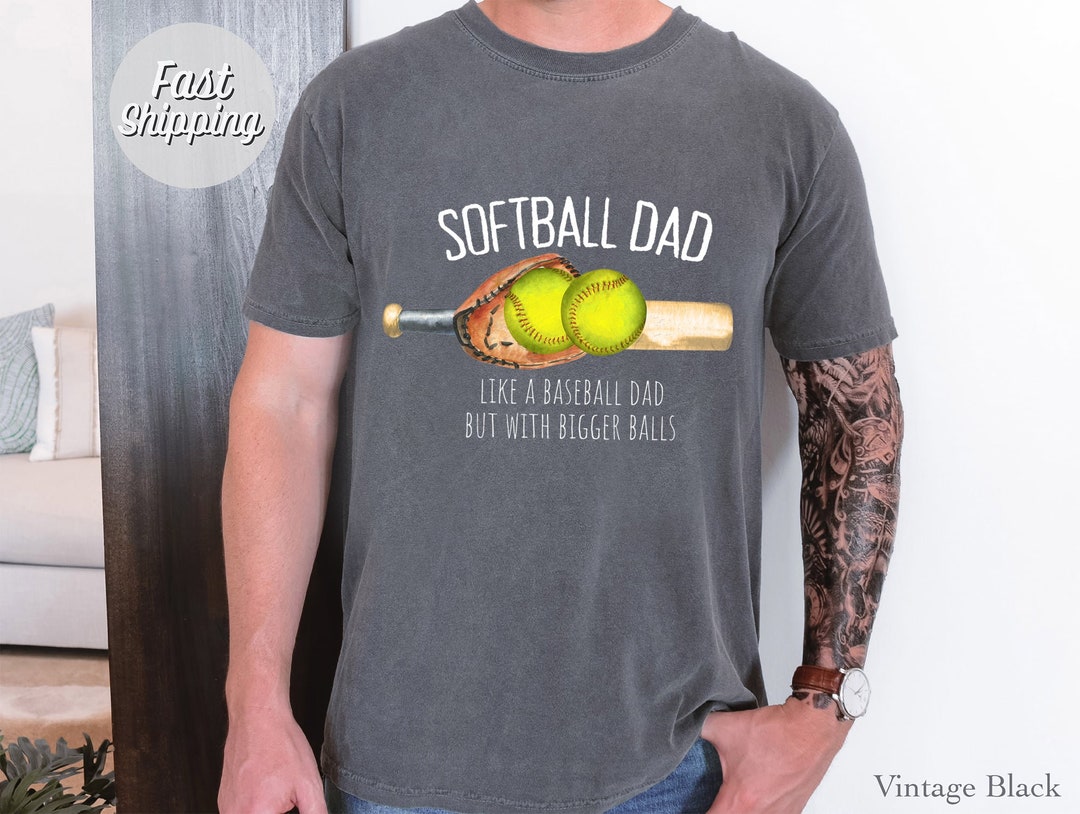 Softball Dad Shirts Softball Dad T Shirt Father's Day - Etsy