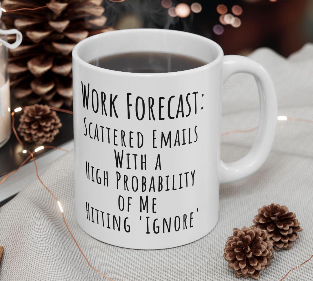 Funny Ceramic Coffee Mug, Office Humor Cup, Gift for Coworkers, Work ...