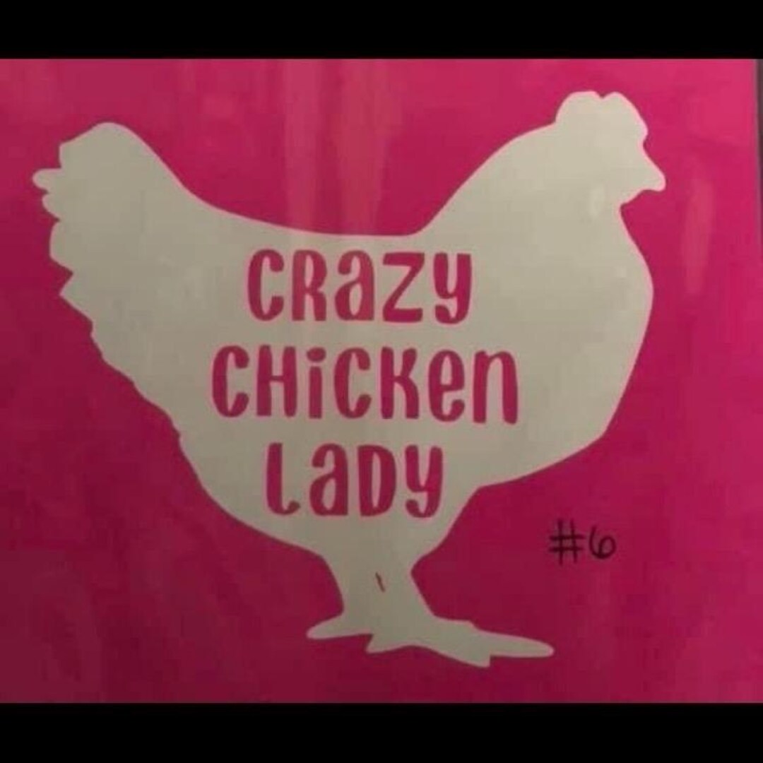 Crazy Chicken Lady Decal - Etsy