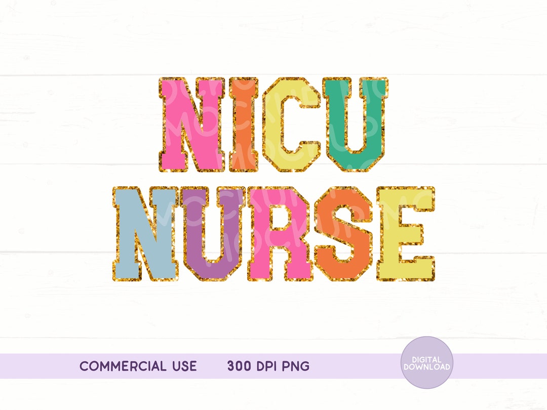 NICU Nurse Preppy PNG, Faux Chenille Letters, Varsity Letter Png, Nurse ...