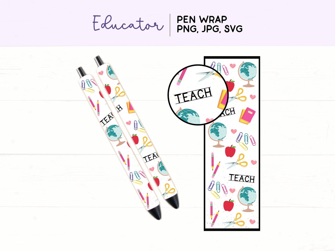 Teacher Sublimation Pen Wrap | Sublimation Pen | PNG Sublimation Pen ...