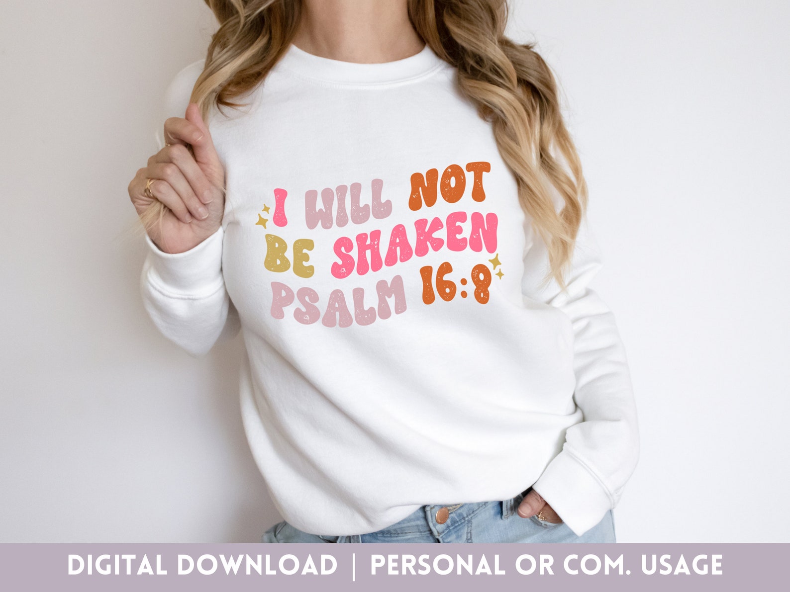 I Will Not Be Shaken PNG Bible Verse Sublimation Christian - Etsy
