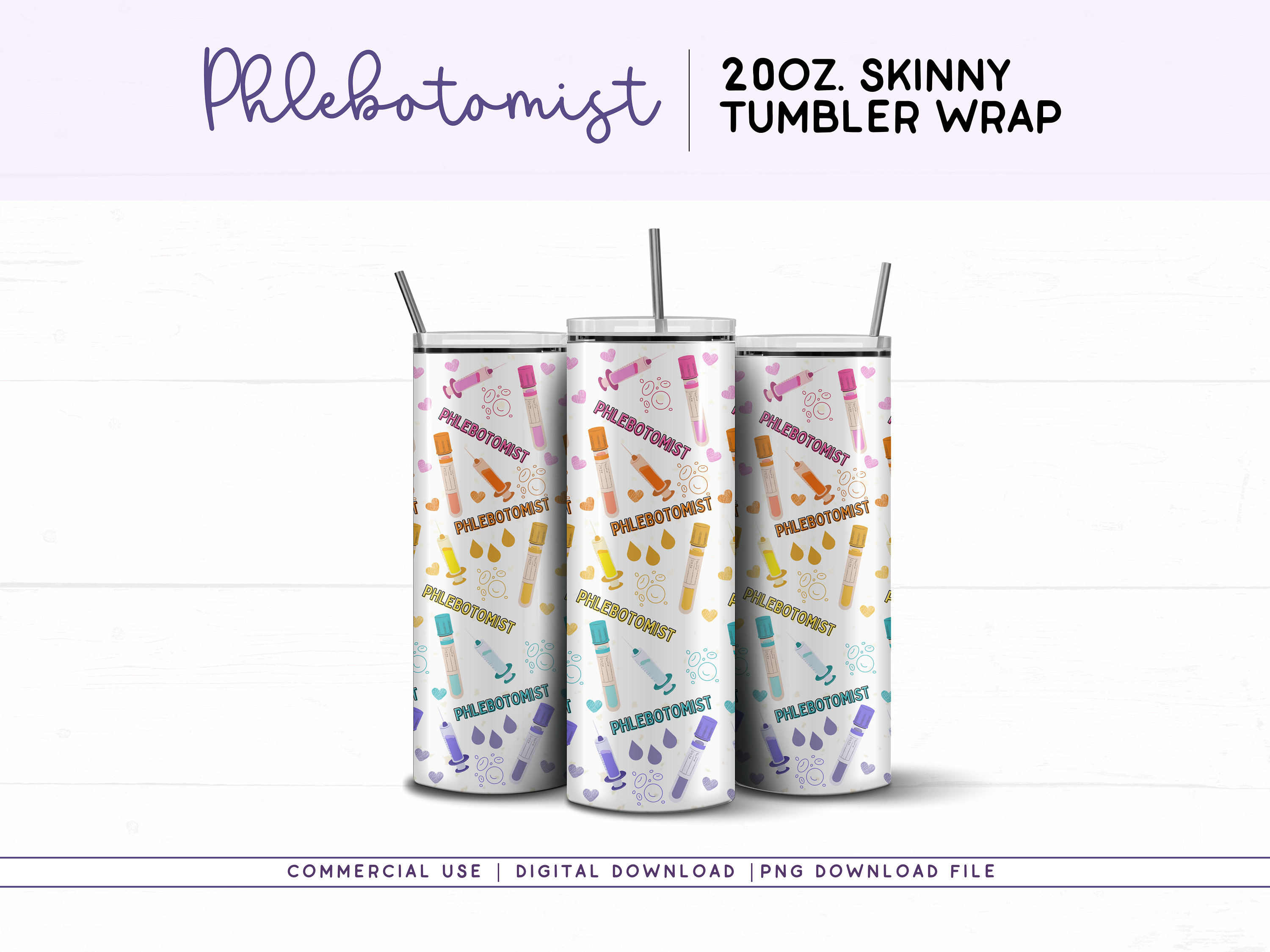 Phlebotomy Sublimation Tumbler Wrap | Phlebotomy Sublimation Wrap | PNG ...