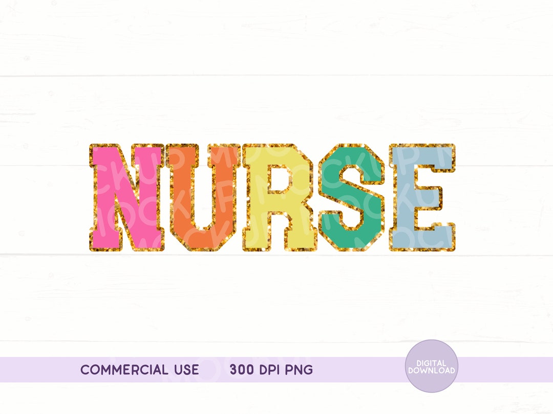 Nurse Preppy PNG, Faux Chenille Letters, Varsity Letters PNG, Nurse ...
