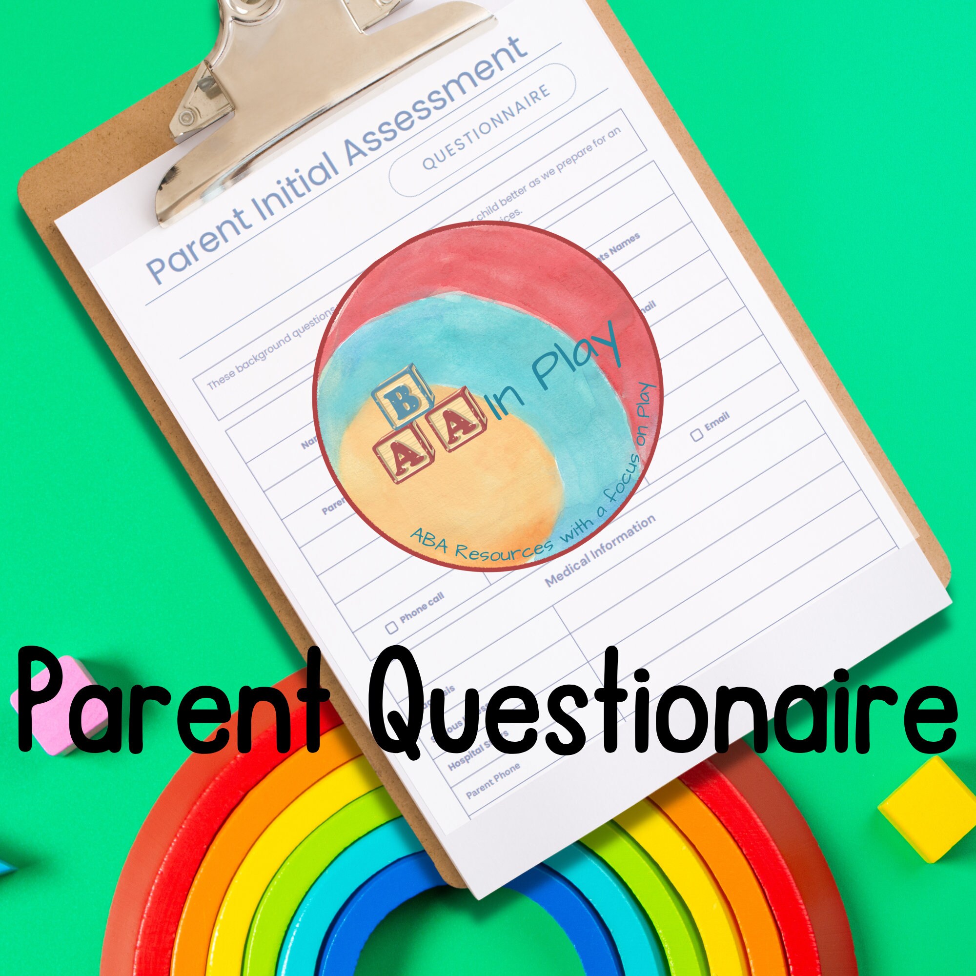 ABA Parent Quesionaire for Initital Intake, Inital Client Intake ...