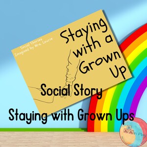 Staying With Grown-ups Social Story (PDF File) - Etsy