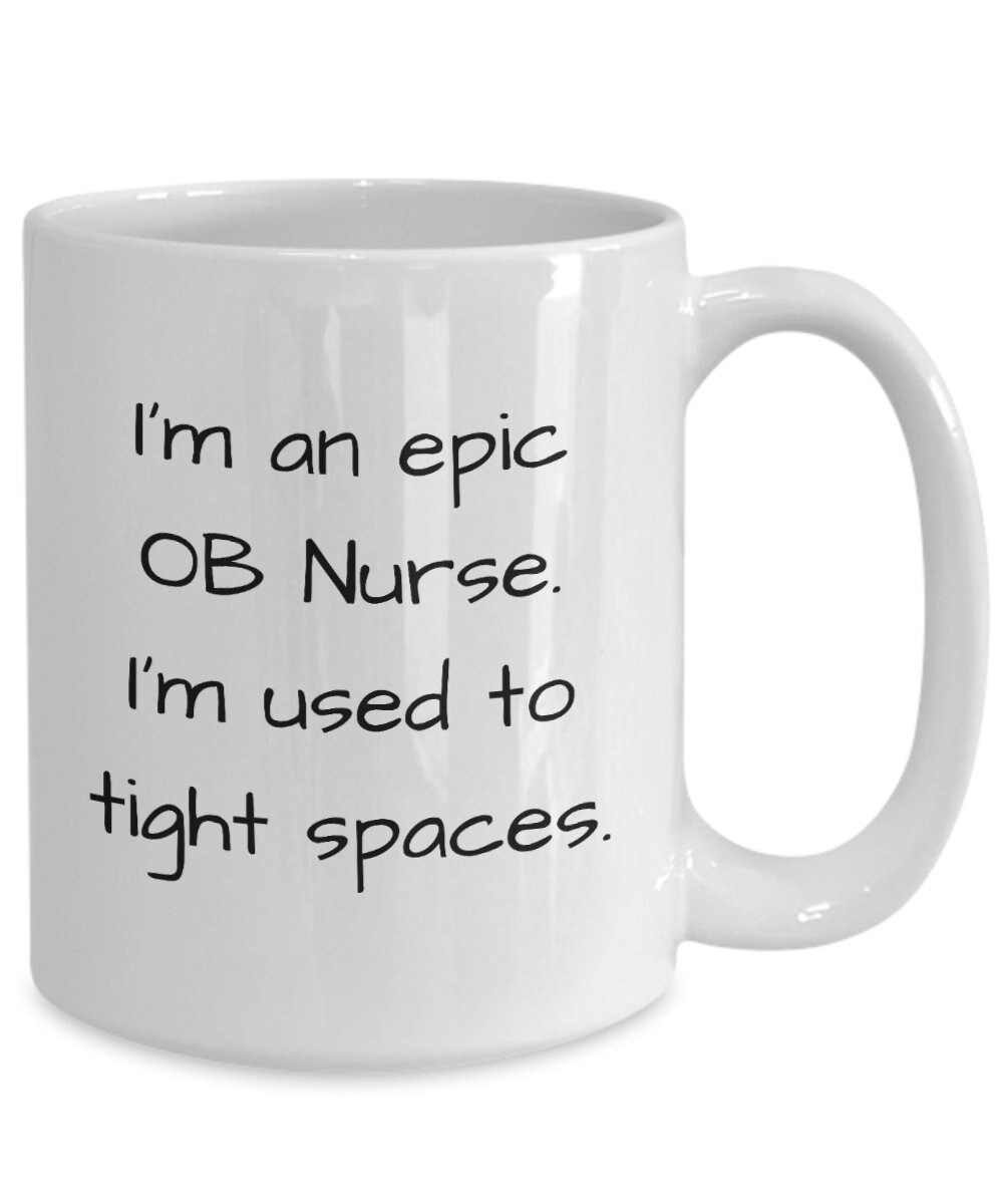 OB Nurse Mug OB Nurse Coffee Cup Ob Nurse Gifts Ideas Gift - Etsy