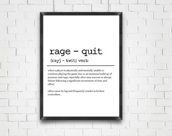 Rage Quit Definition, Gamer Print, Gamer Digital Printable - Etsy