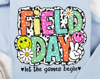 Field Day Let the Games Begin PNG, Field Day Png, Field Day Design Png ...