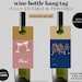 Editable Wine Bottle Hang Tags Template Set Canva Printable - Etsy