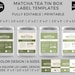 Matcha Tea Tin Can Labels Template Editable Canva, Tea Canister Label ...