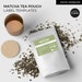 Matcha Tea Labels Template Editable Canva, Matcha Powder Tea Bag Label ...