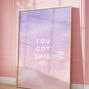 Poster Motivational You Got This Poster Inspiring Watercolor Printable ...