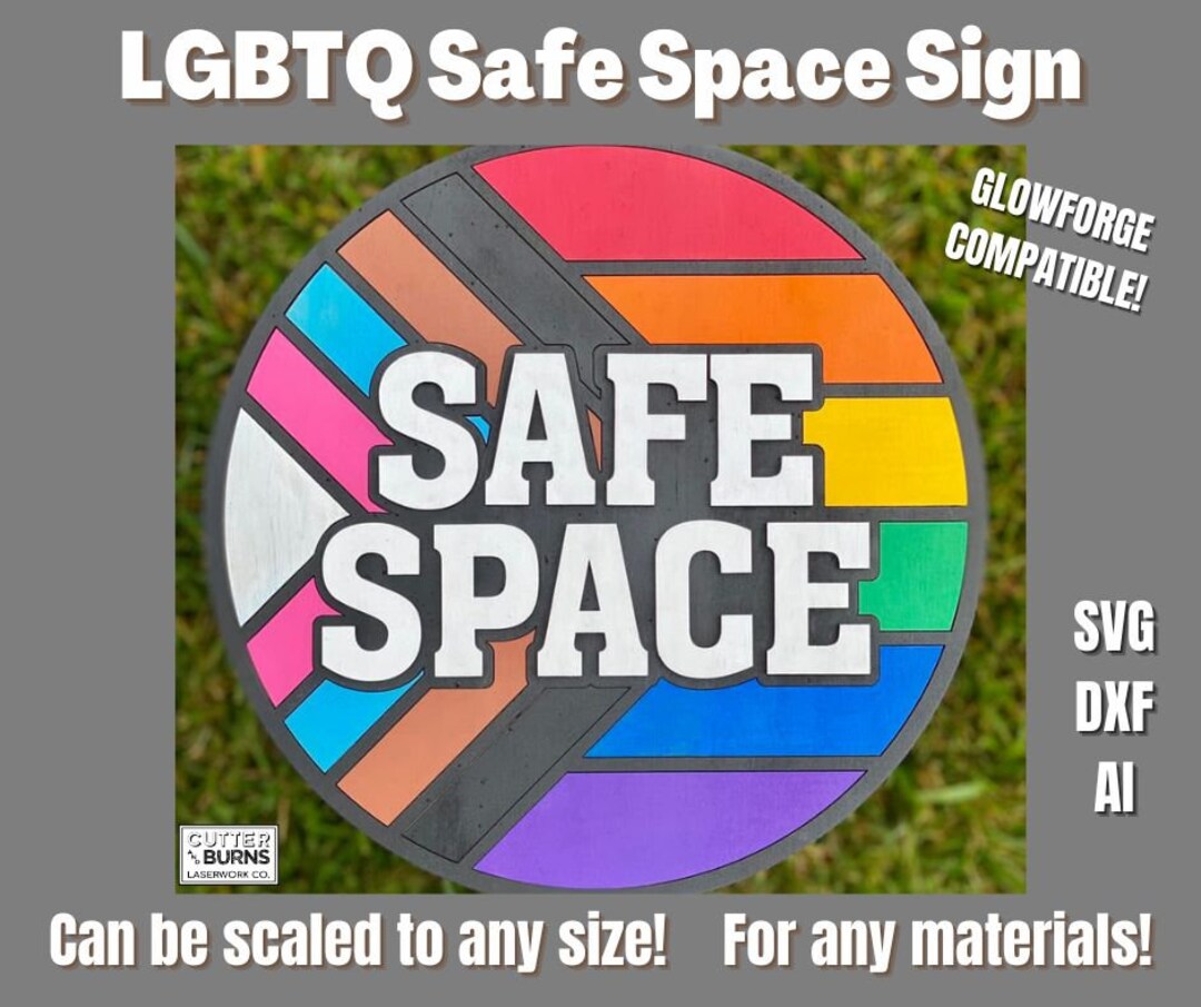 Laser Cut LGBTQ Rainbow Safe Space Sign Gay Pride Wall Decor - SVG DXF ...