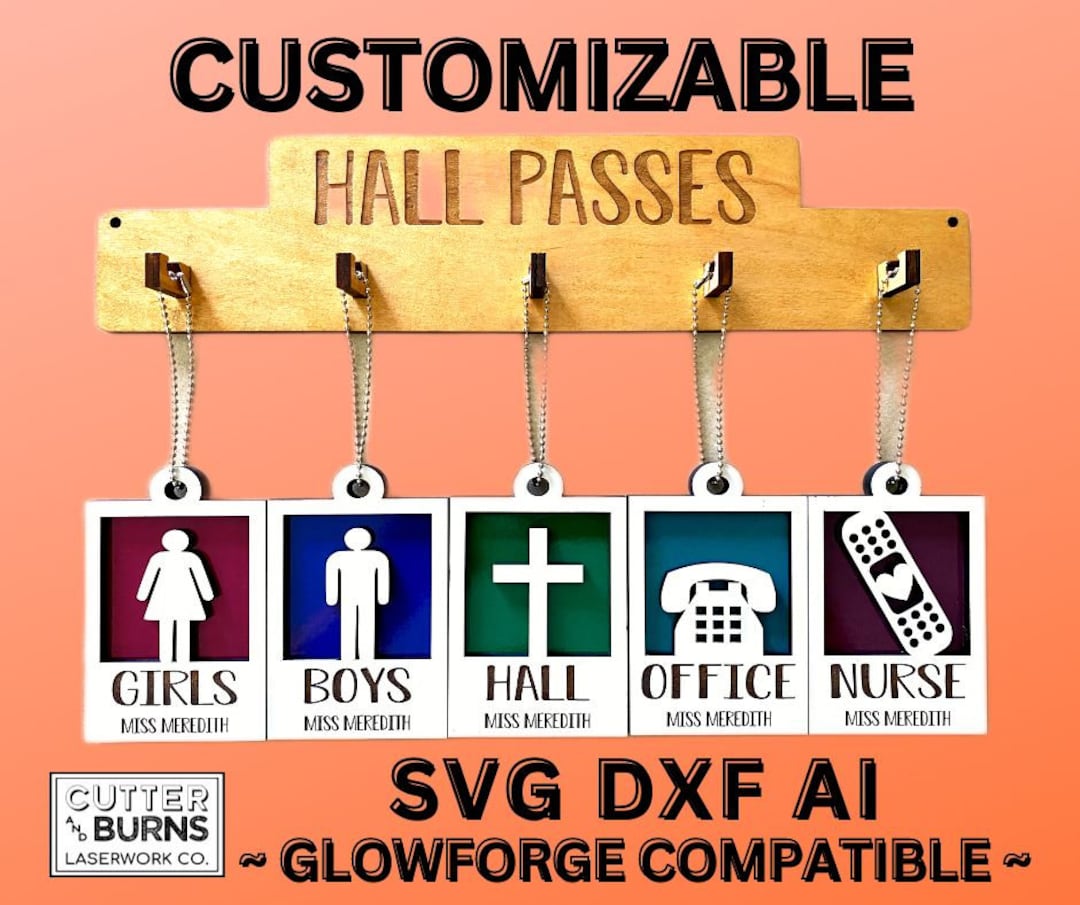 Laser Cut Hall Passes - Teacher School Classroom - SVG DXF AI - Laser ...