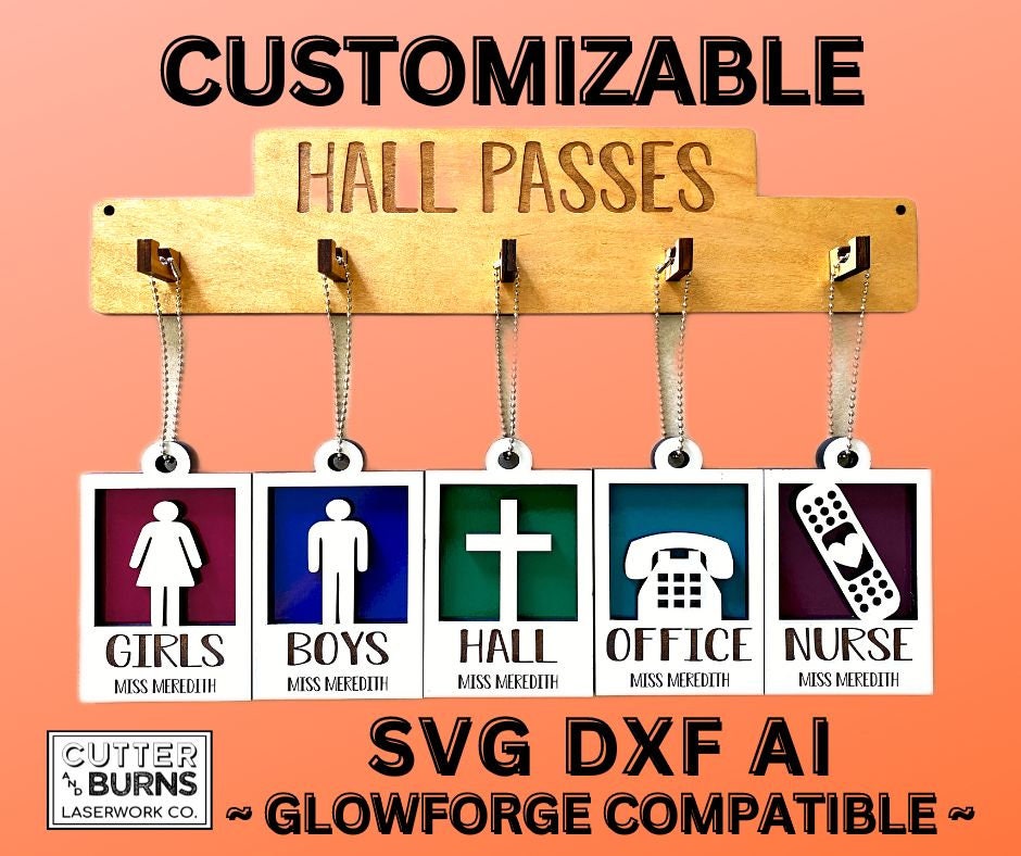 Laser Cut Hall Passes - Teacher School Classroom - SVG DXF AI - Laser ...