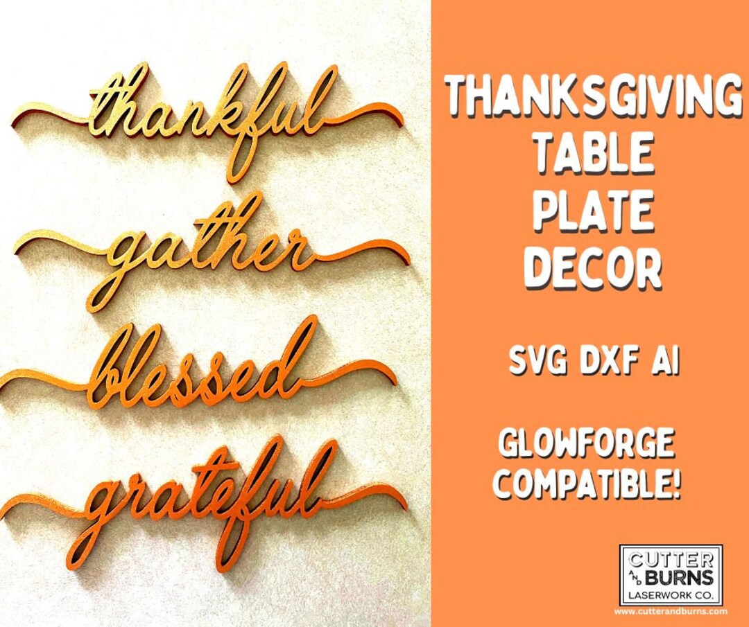 Laser Cut Thanksgiving Table Plate Decor Words - Thankful Gather ...