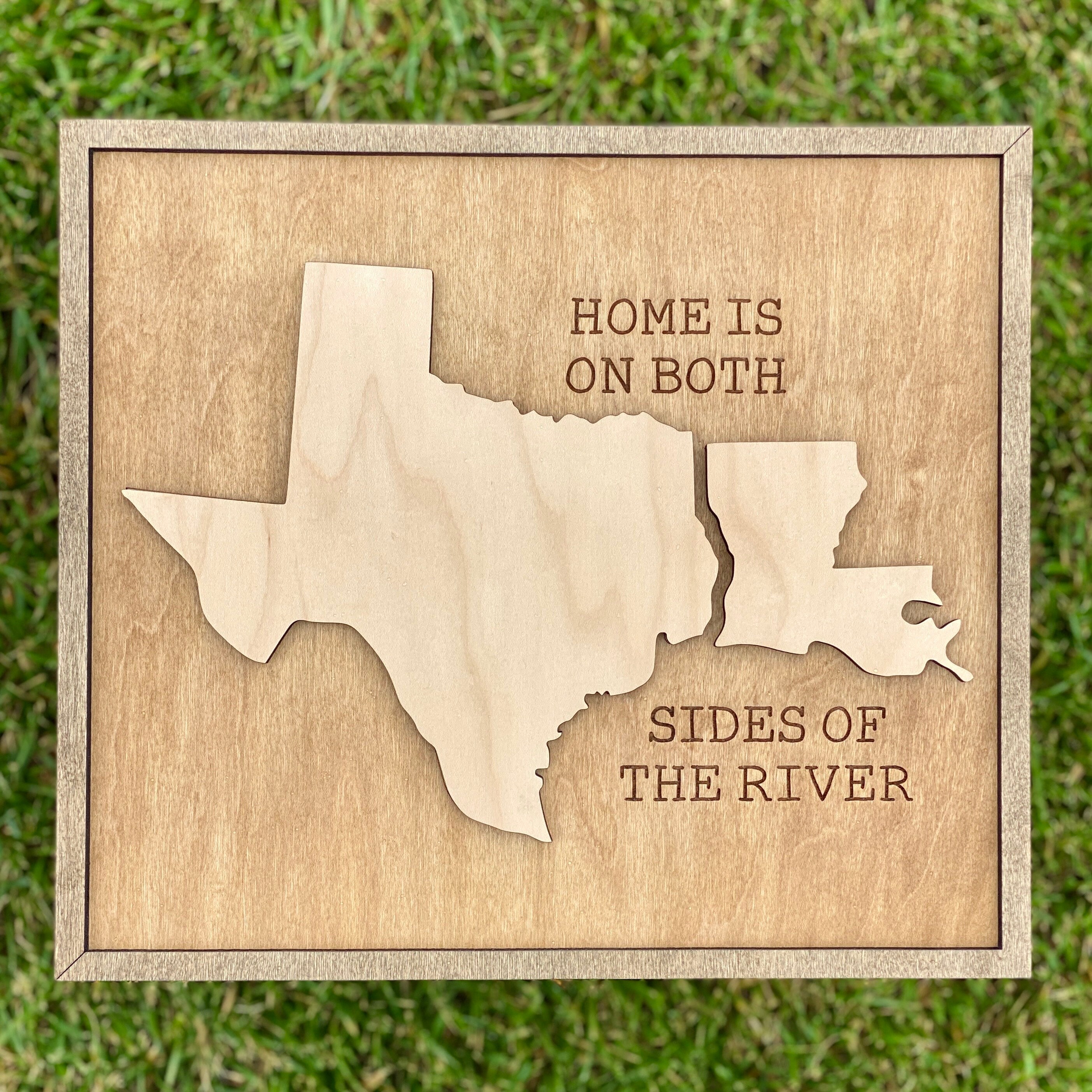 Texas Louisiana Wood Wall Art – Home Both Sides River Sign - Etsy