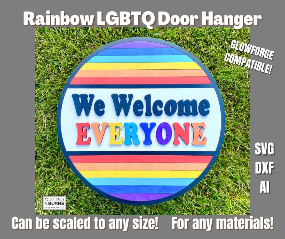 Laser Cut Gay Pride LGBTQ Rainbow We Welcome Everyone Round Door Hanger ...