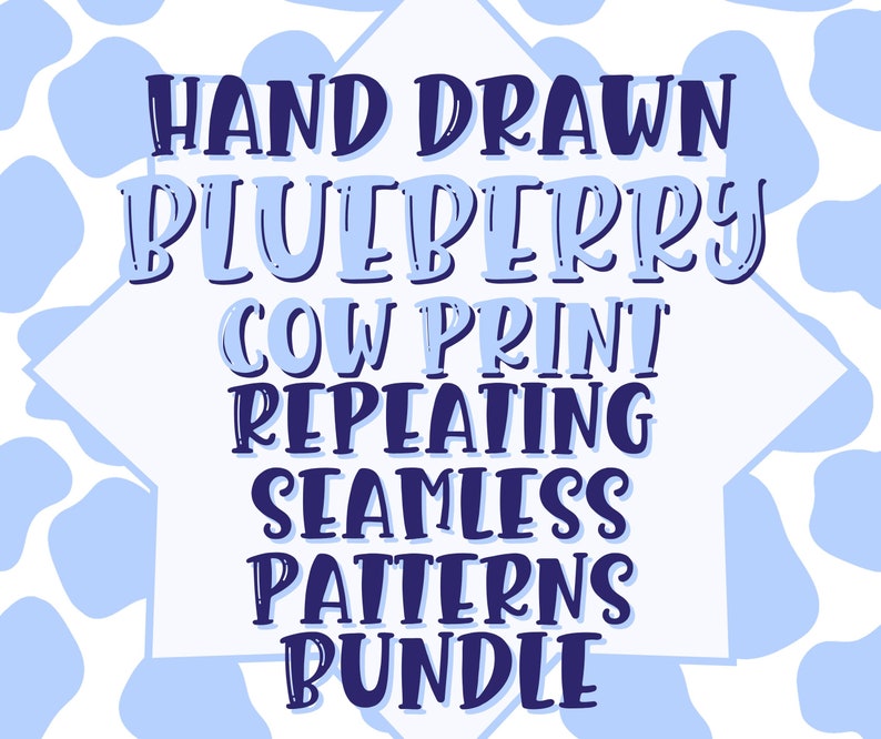 Hand Drawn Blueberry Cow Print Repeating Seamless Patterns Bundle SVG ...