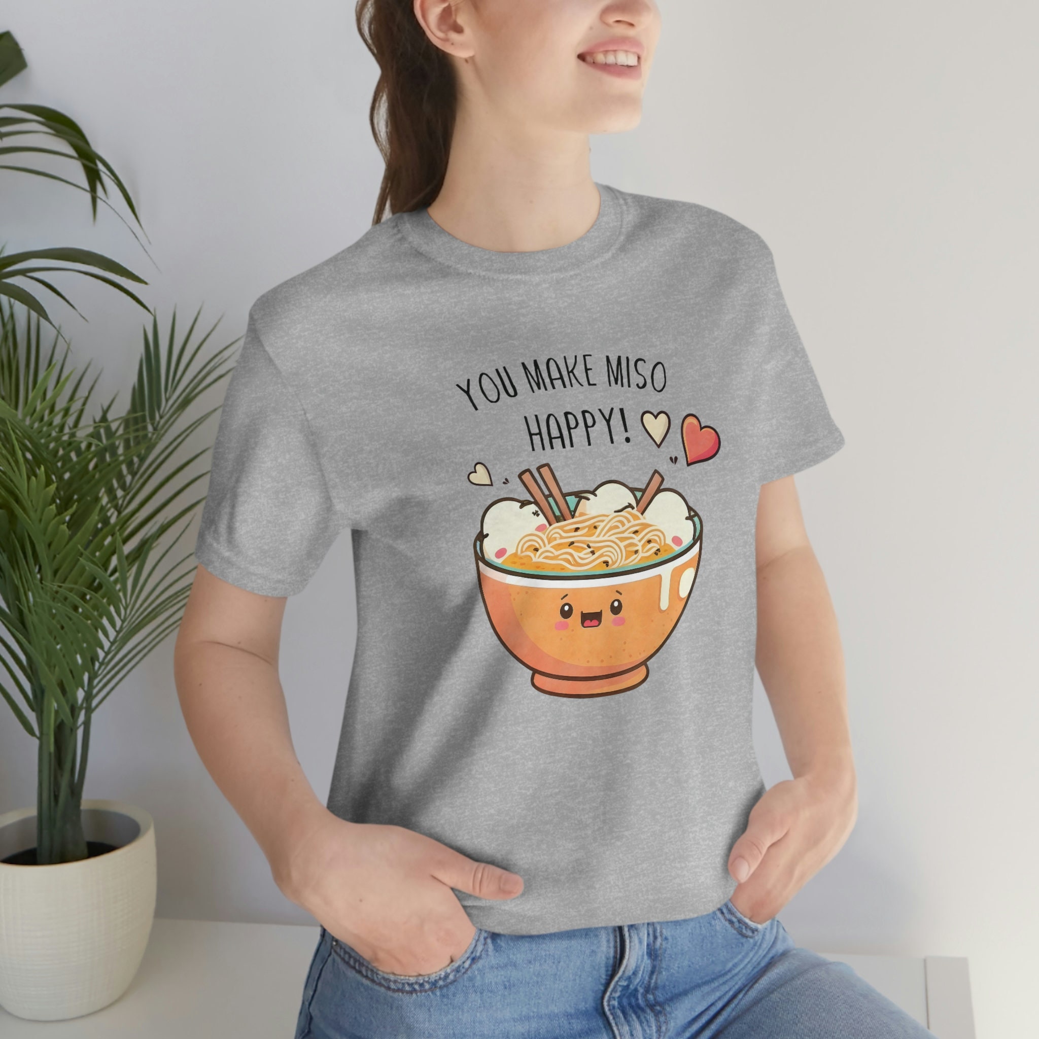 You Make Miso Happy Cute Kawaii Pun Shirt, Miso Noodle Shirt, Cute ...