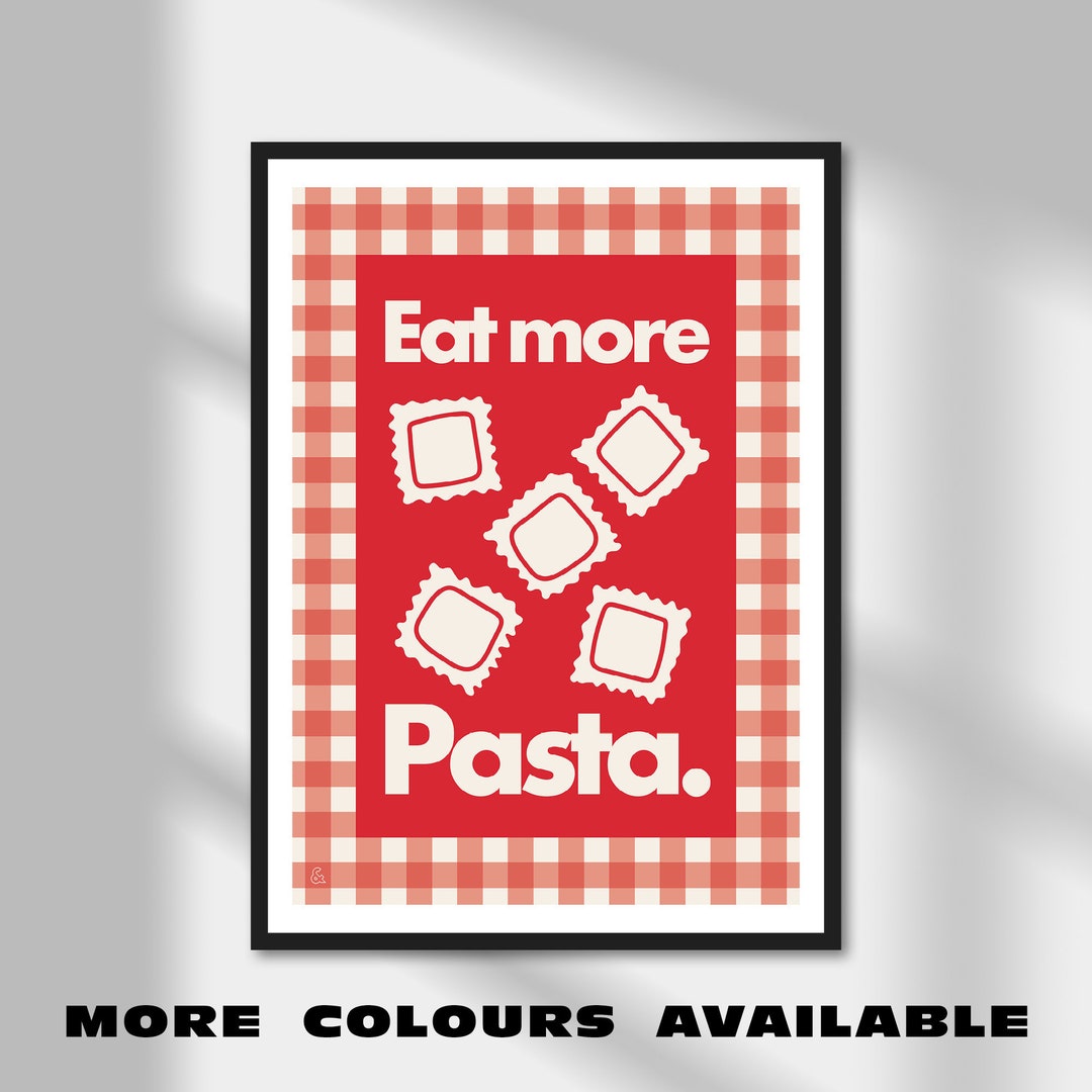 Eat More Pasta, Ravioli | Illustrative Kitchen & Dining Room Wall Art ...