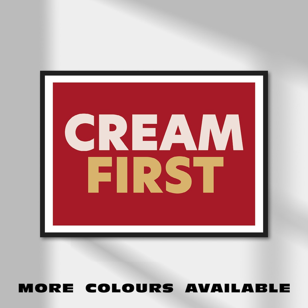 Cream First Cream Tea Poster | Unframed Wall Art | Unique Modern Print ...