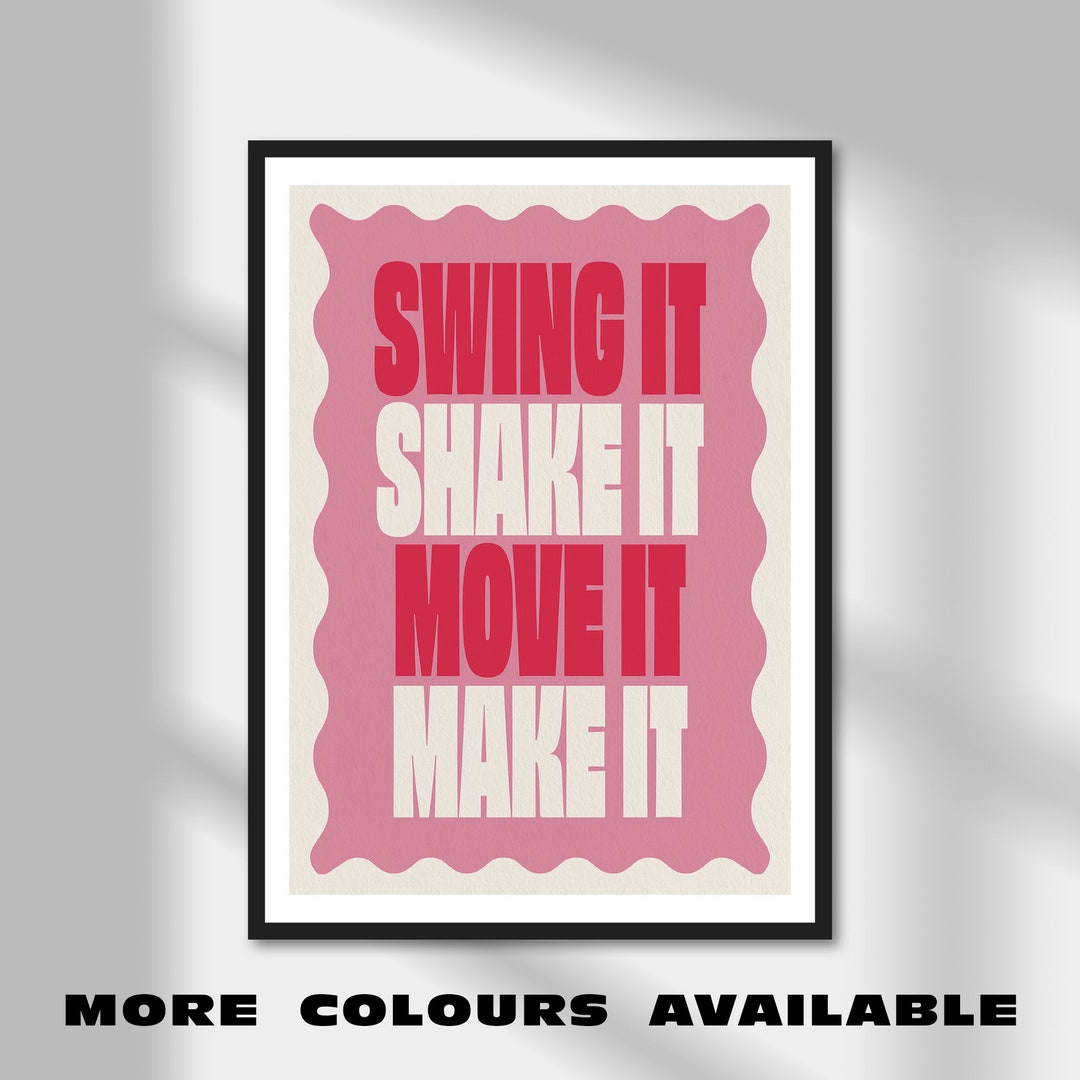 Swing It Shake It Typographic Music Poster Unframed Wall - Etsy