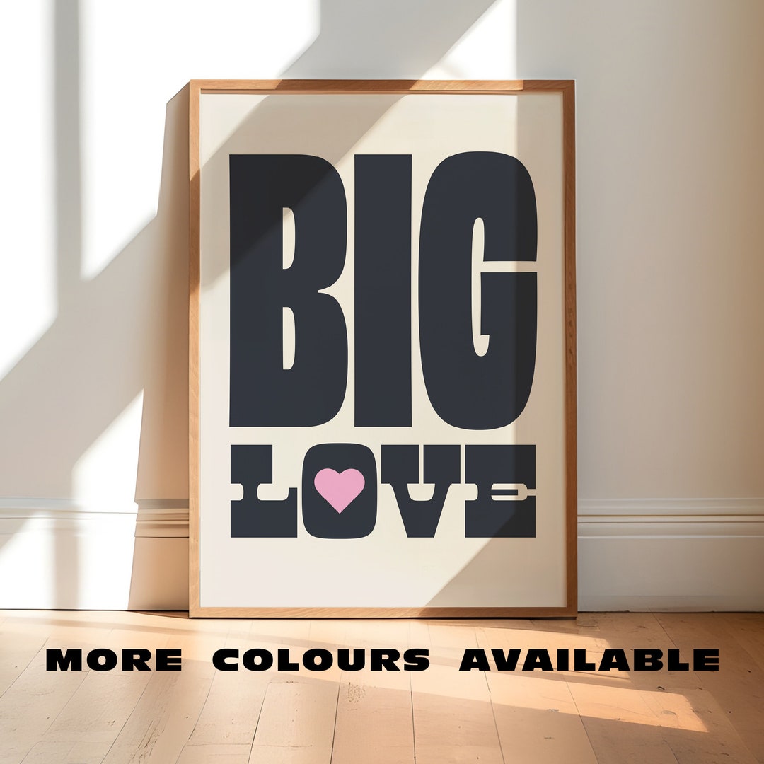 Big Love | Printed Music Poster | A5 A4 A3 A2 A1 | Unframed Cool Poster ...