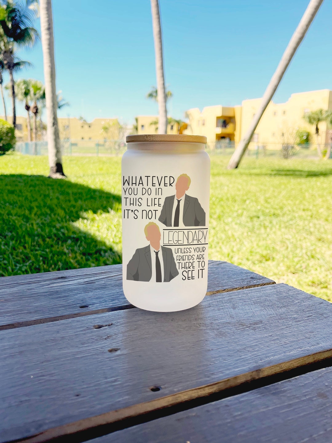 Whatever You Do in Life It's Not Legendary Unless Your Friends Are ...