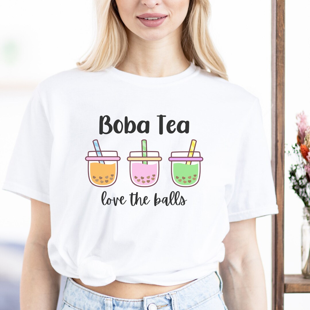 Boba Tea Love the Balls Shirt for Bubble Tea Lover T-shirt for - Etsy