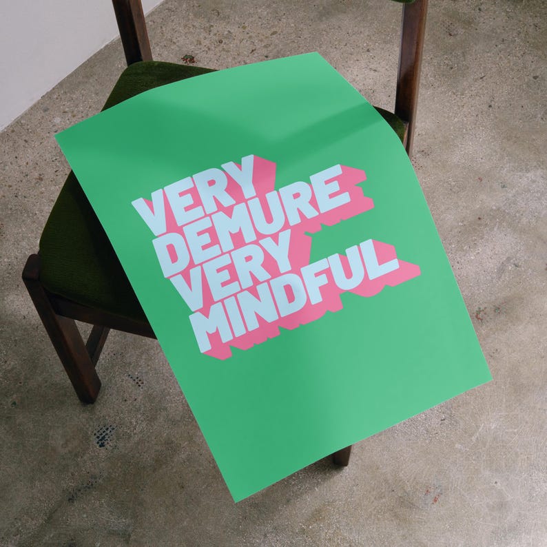 Very Demure Very Mindful Wall Art Print: Tiktok Inspired Decor (digital ...
