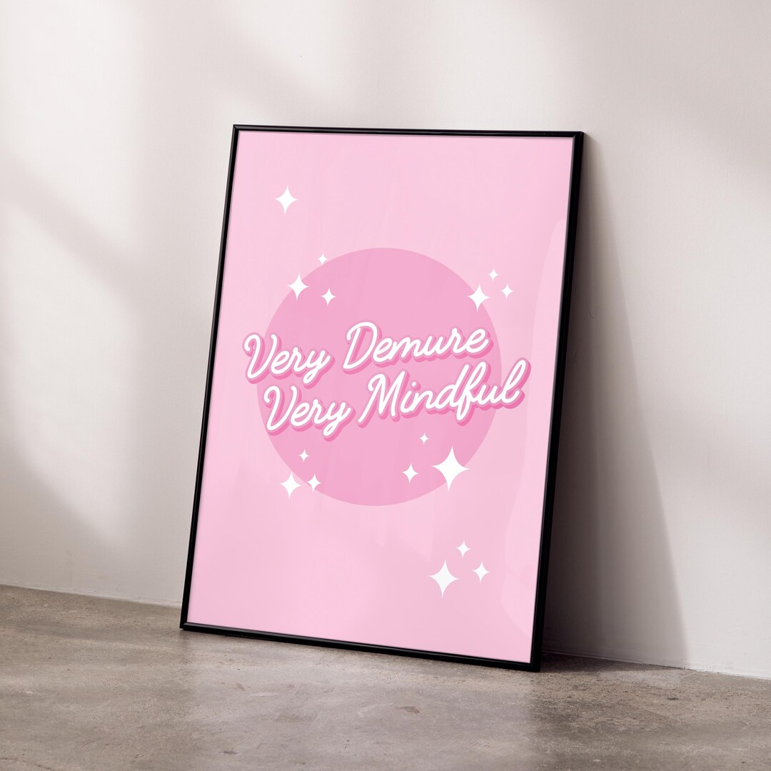 Very Demure Very Mindful Wall Art Print on Trend Poster Tiktok Inspired ...