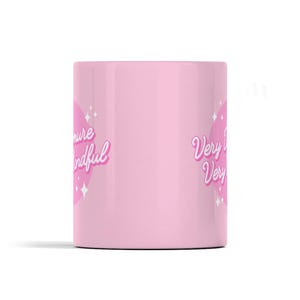 Very Demure Very Mindful Girl Mug 11oz High-quality Ceramic Coffee Cup ...