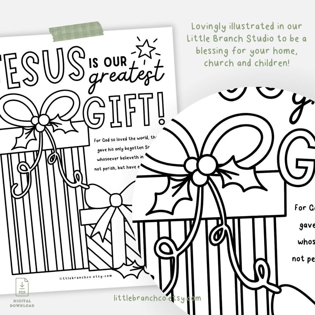 Christian Christmas Colouring Page; Jesus is Our Greatest Gift! John 3: ...