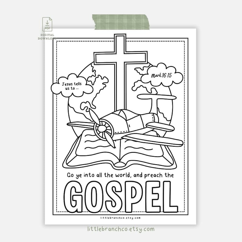 Printable Christian Mark 16:15 Colouring Page, Go Into All the World ...