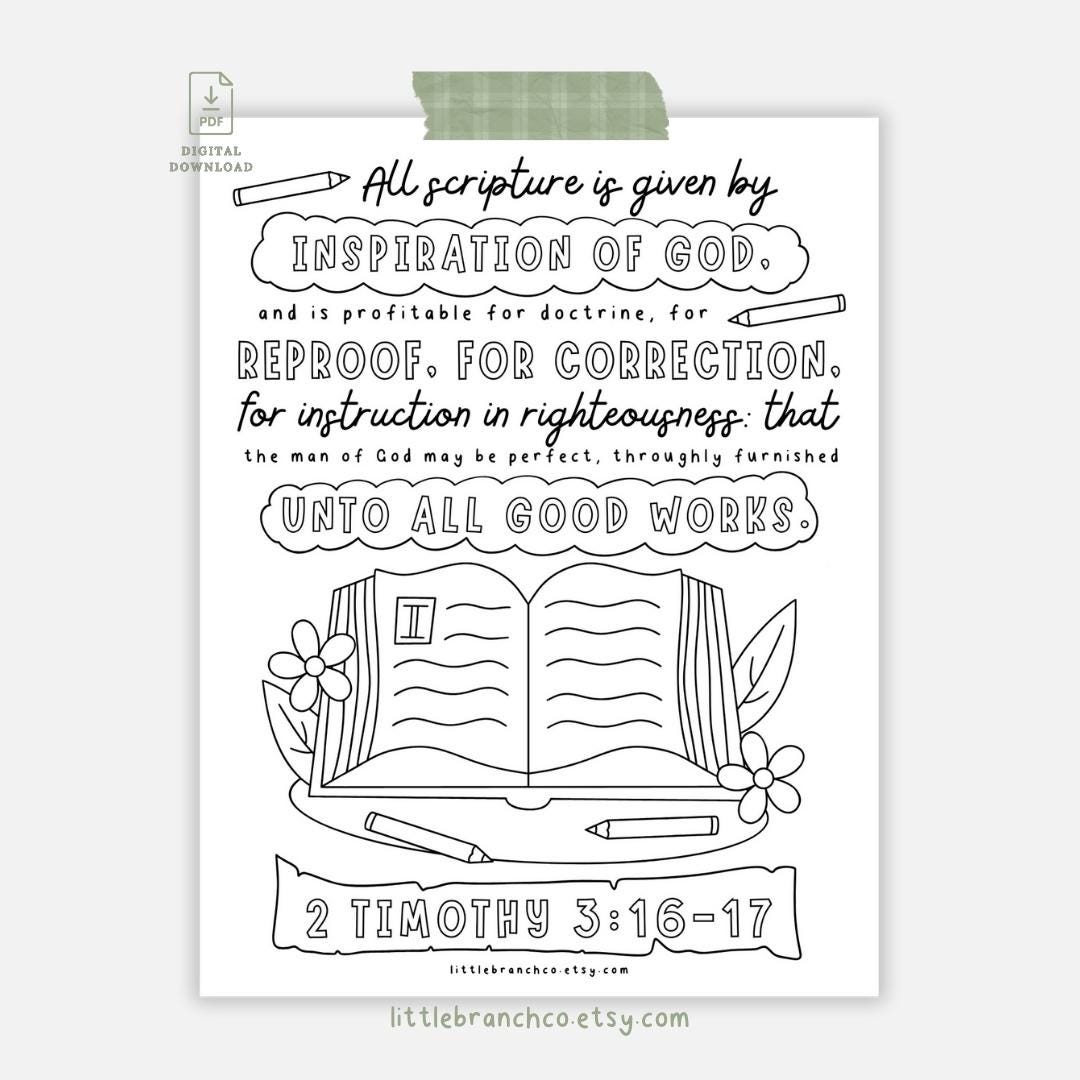 Printable 2 Timothy 3:16-17 Coloring Page, All Scripture is Given by ...