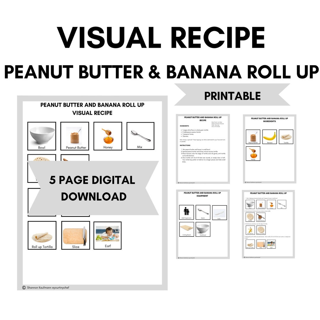 Peanut Butter & Banana Roll up PRINTABLE VISUAL RECIPE for Toddlers and ...
