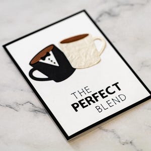 The Perfect Blend Wedding Card, Coffee Wedding Card, Elegant Card ...