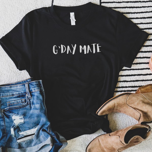 G'day Mate T Shirt - Etsy