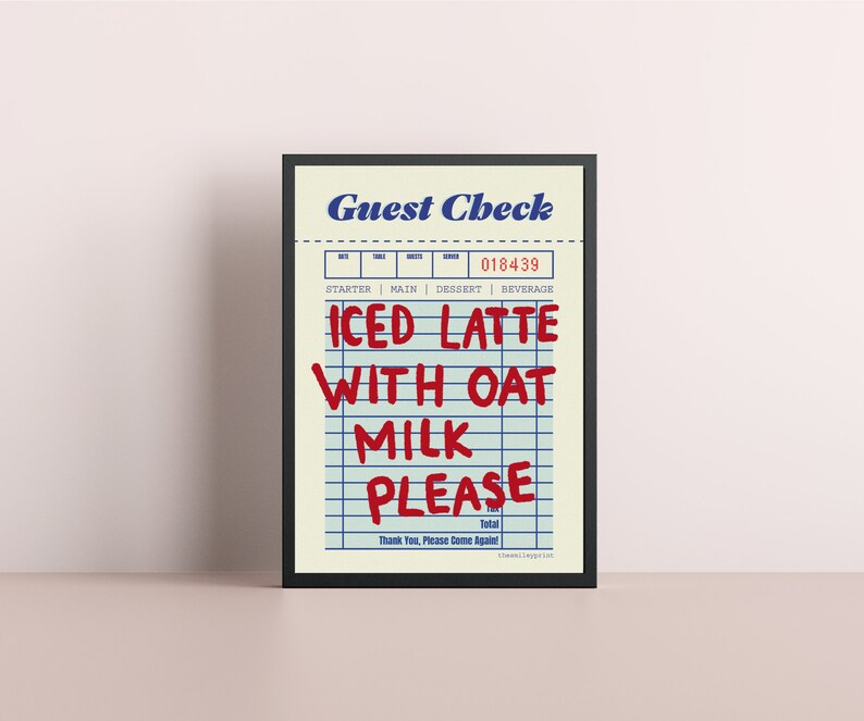 Guest Check Poster | "iced Latte With Oat Milk Please" | Home Decor Art ...