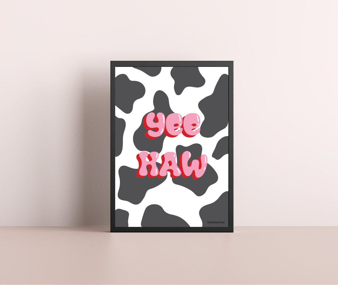 Yee Haw Wild West Poster Mother Day Fathers Day Birthday Present ...