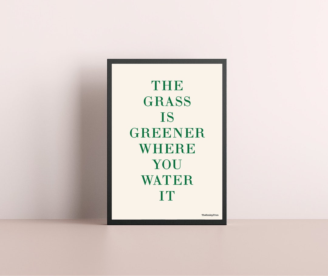 Grass is Greener Poster - Etsy